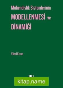 PDF Mühendislik Sistemlerinin Modellenmesi ve Dinamiği - İndir